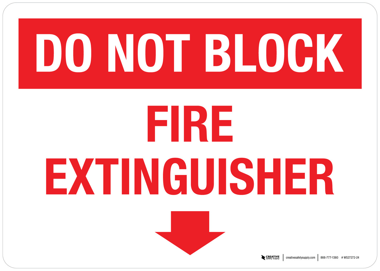 Do Not Block: Fire Extinguisher Arrow Down Landscape - Wall Sign