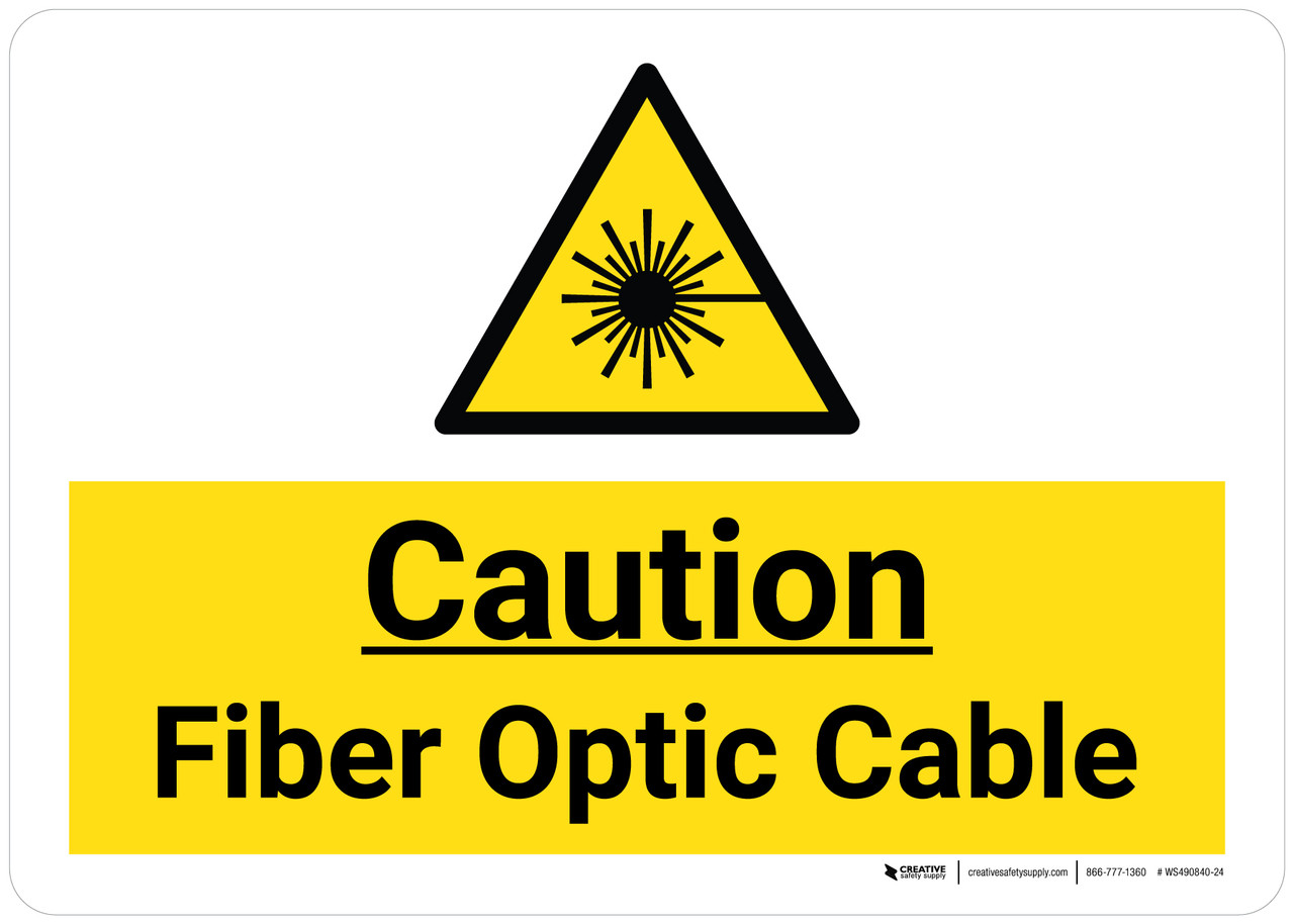 Caution Fiber Optic Cable Hazard Icon Landscape - Wall Sign