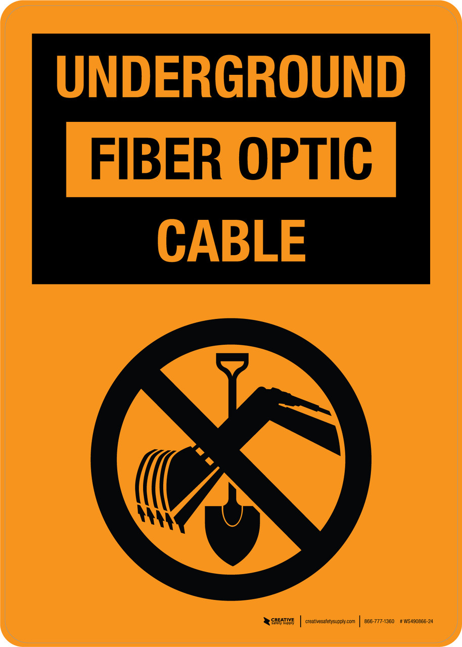 Underground Fiber Optic Cable - Wall Sign