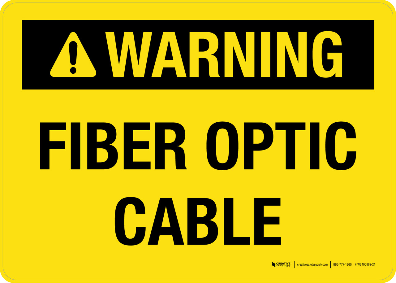 Warning: Fiber Optic Cable Yellow Landscape - Wall Sign