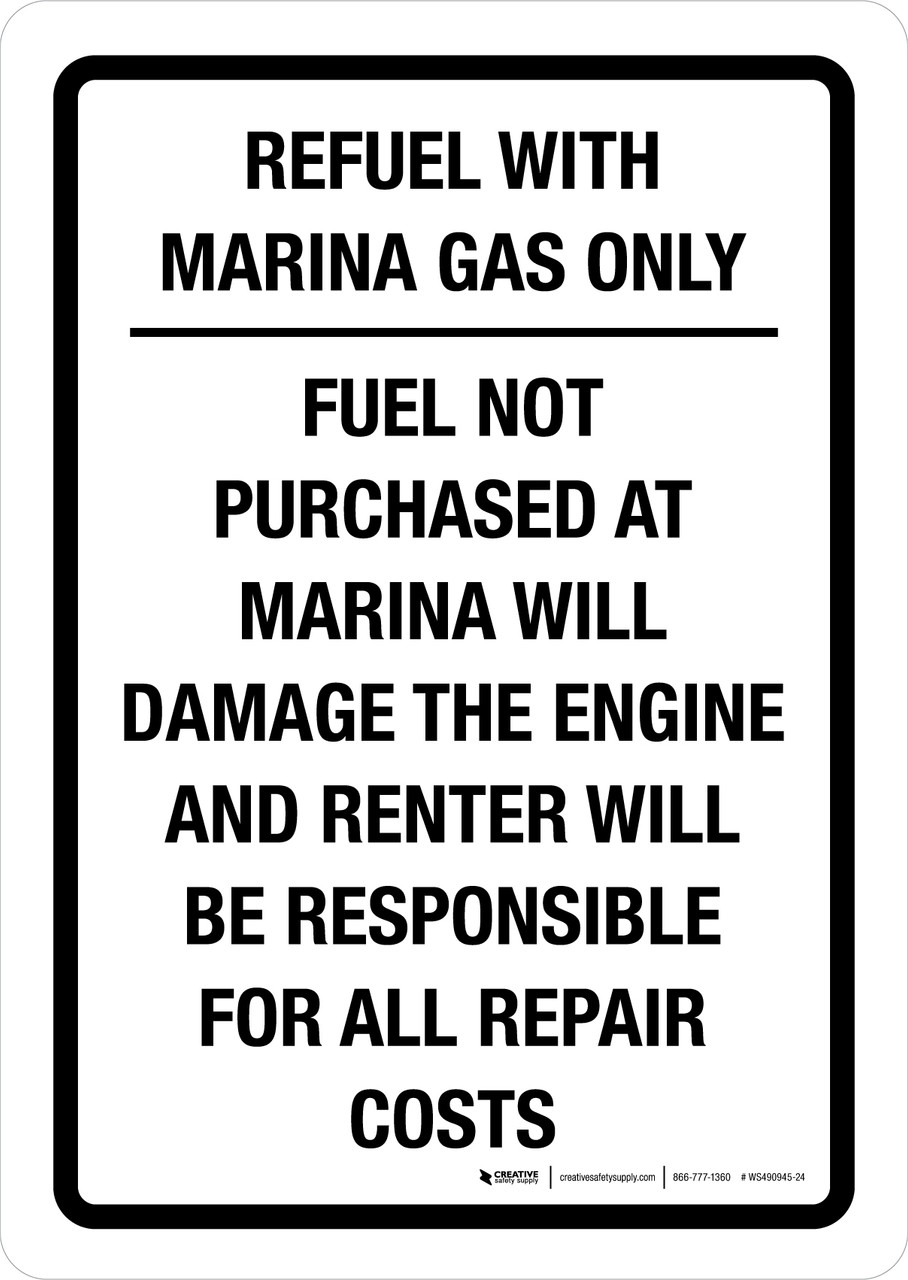 Refuel With Marina Gas Only Portrait - Wall Sign | Creative Safety Supply