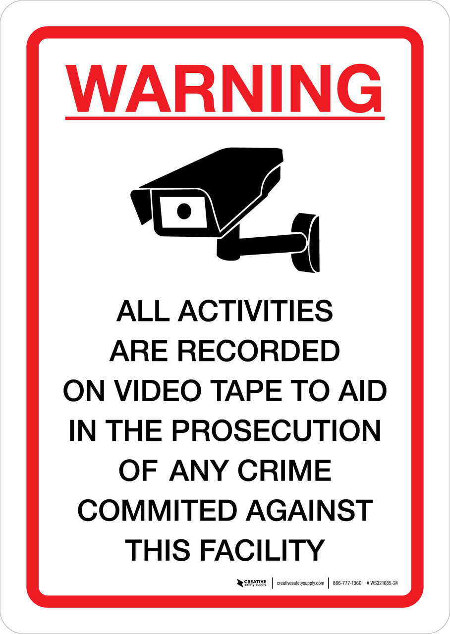 Warning All Activities Are Recorded On Video Tape with Icon Portrait ...