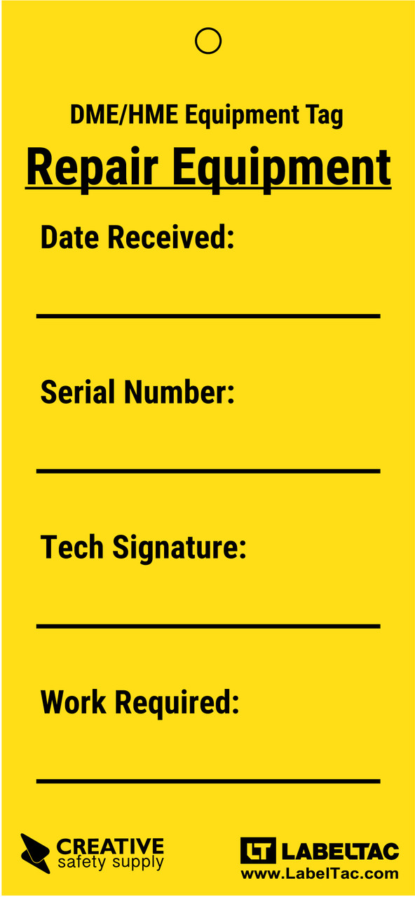 Repair DME/HME Equipment Tag | Creative Safety Supply