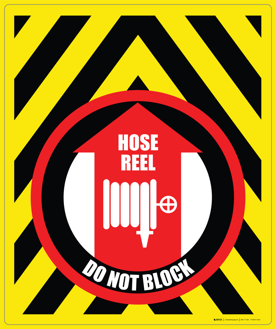 Hose Reel Do Not Block Portrait Large Floor Sign