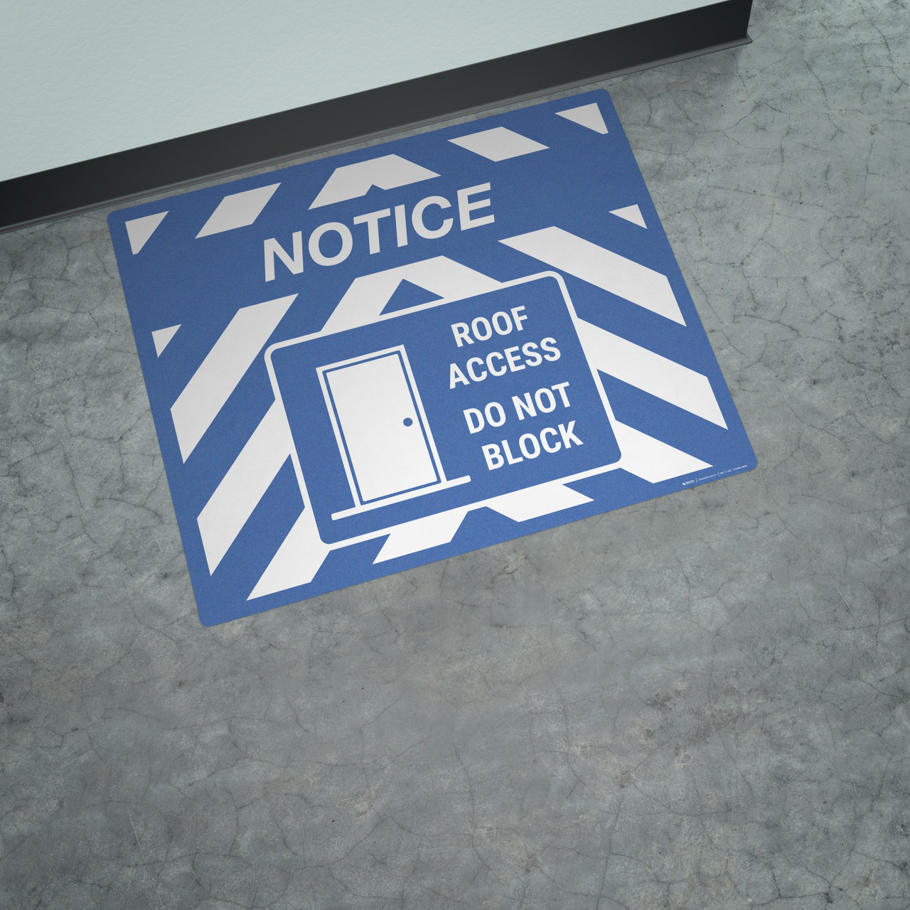 Notice Roof Access Do Not Block Landscape Large Floor Sign