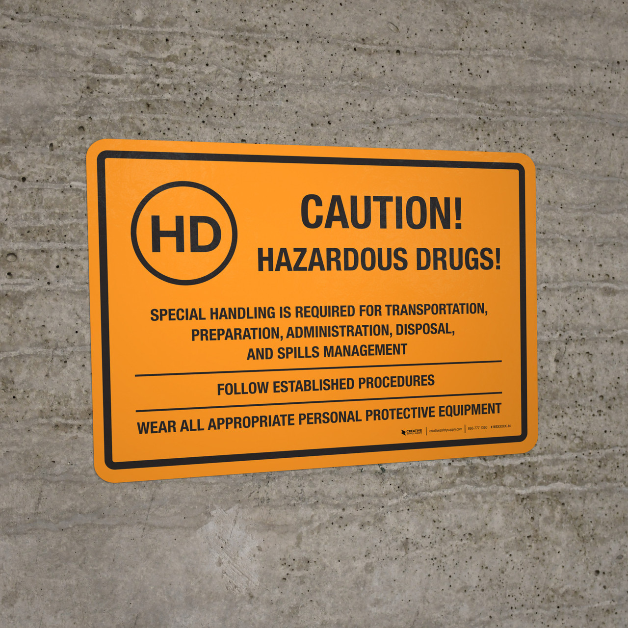 Caution - Hazardous Drugs Special Handling Is Required Landscape - Wall ...
