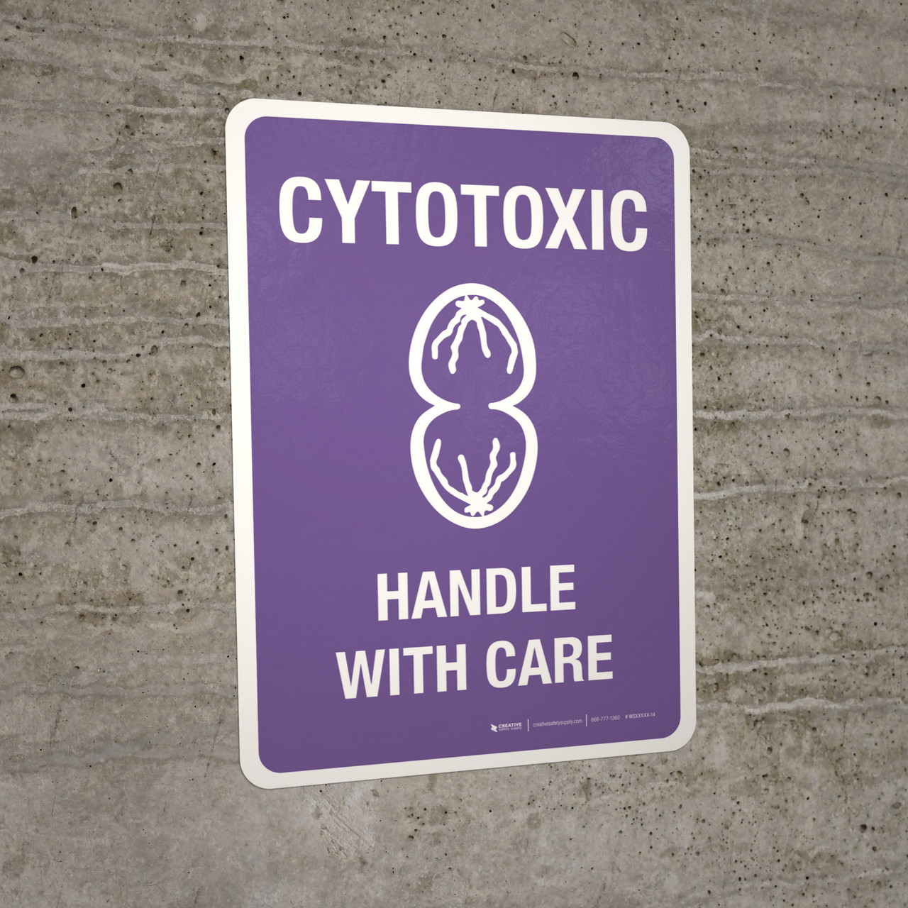Cytotoxic - Handle With Care Portrait - Wall Sign