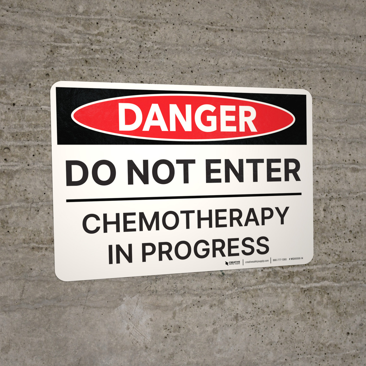 Danger: Do Not Enter Chemotherapy In Progress Landscape - Wall Sign