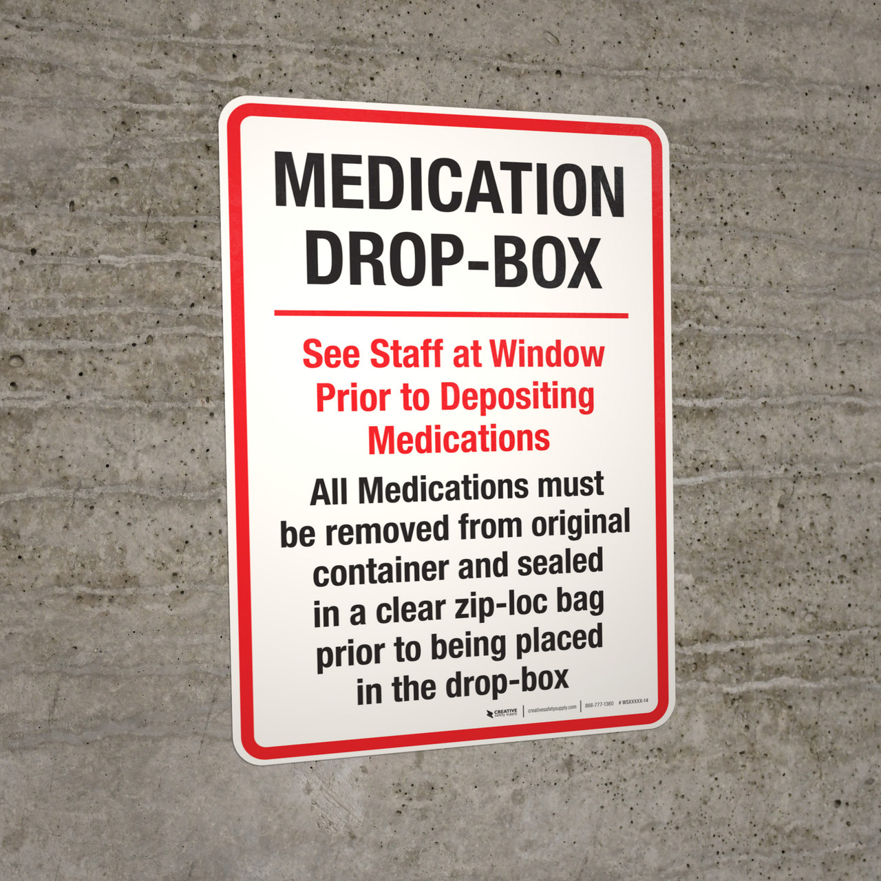 Medication Drop-Box - See Staff at Window Prior to Depositing Portrait ...