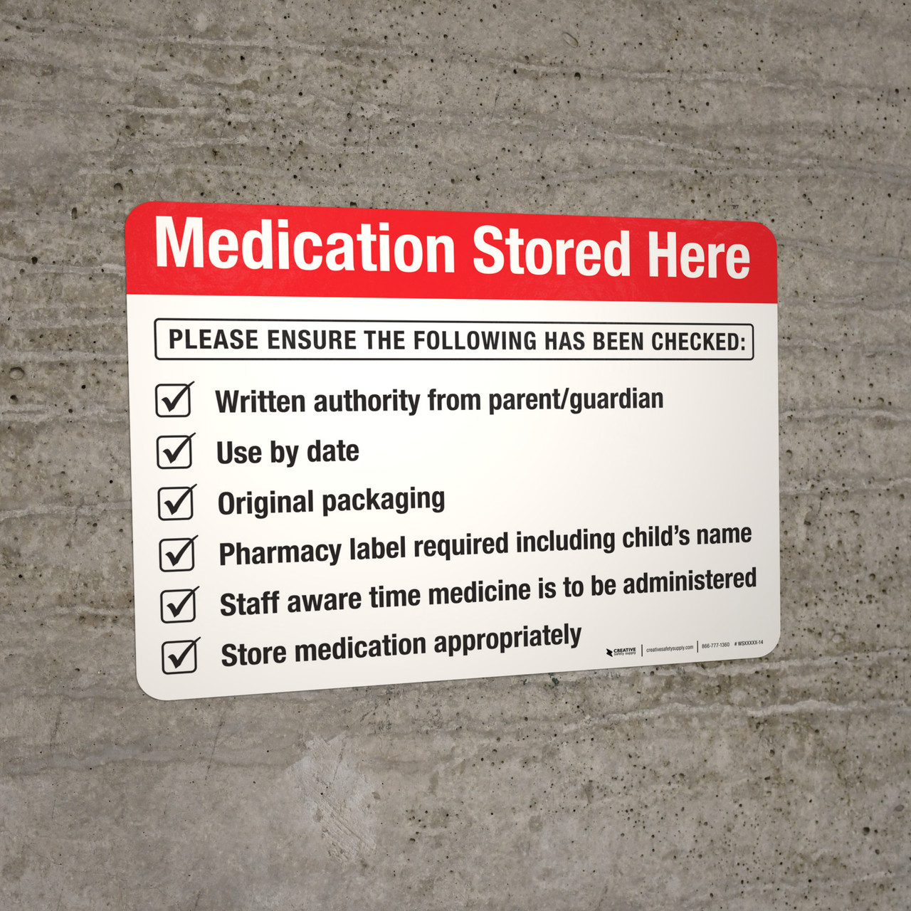 Medication Stored Here - Please Ensure The Following Has Been Checked ...