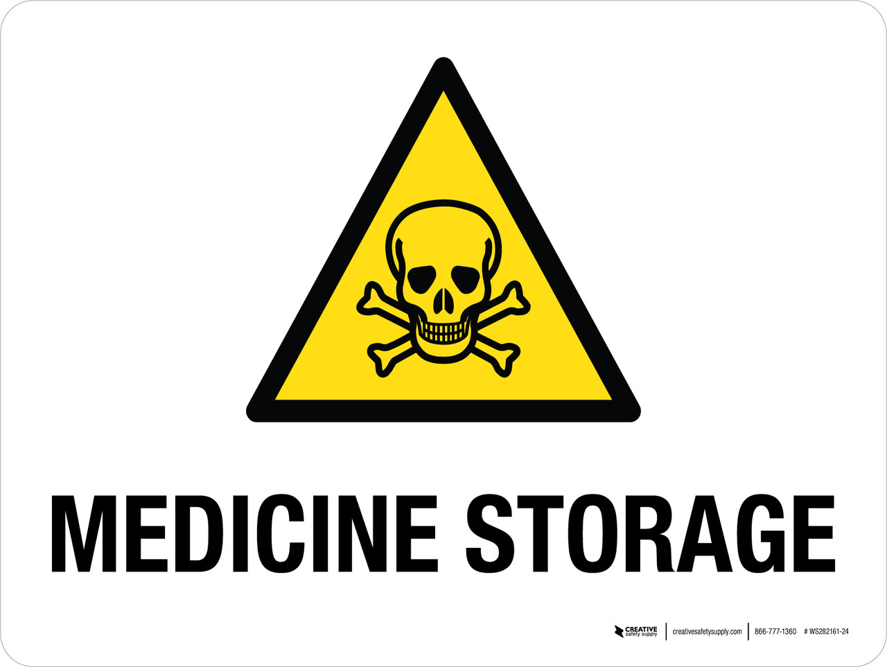 Medicine Storage Landscape- Wall Sign