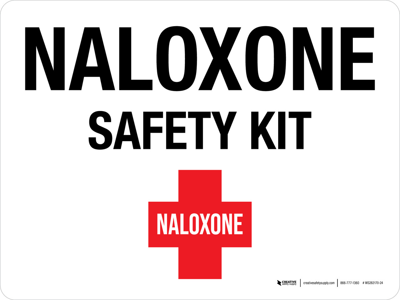 Naloxone Safety Kit Landscape - Wall Sign