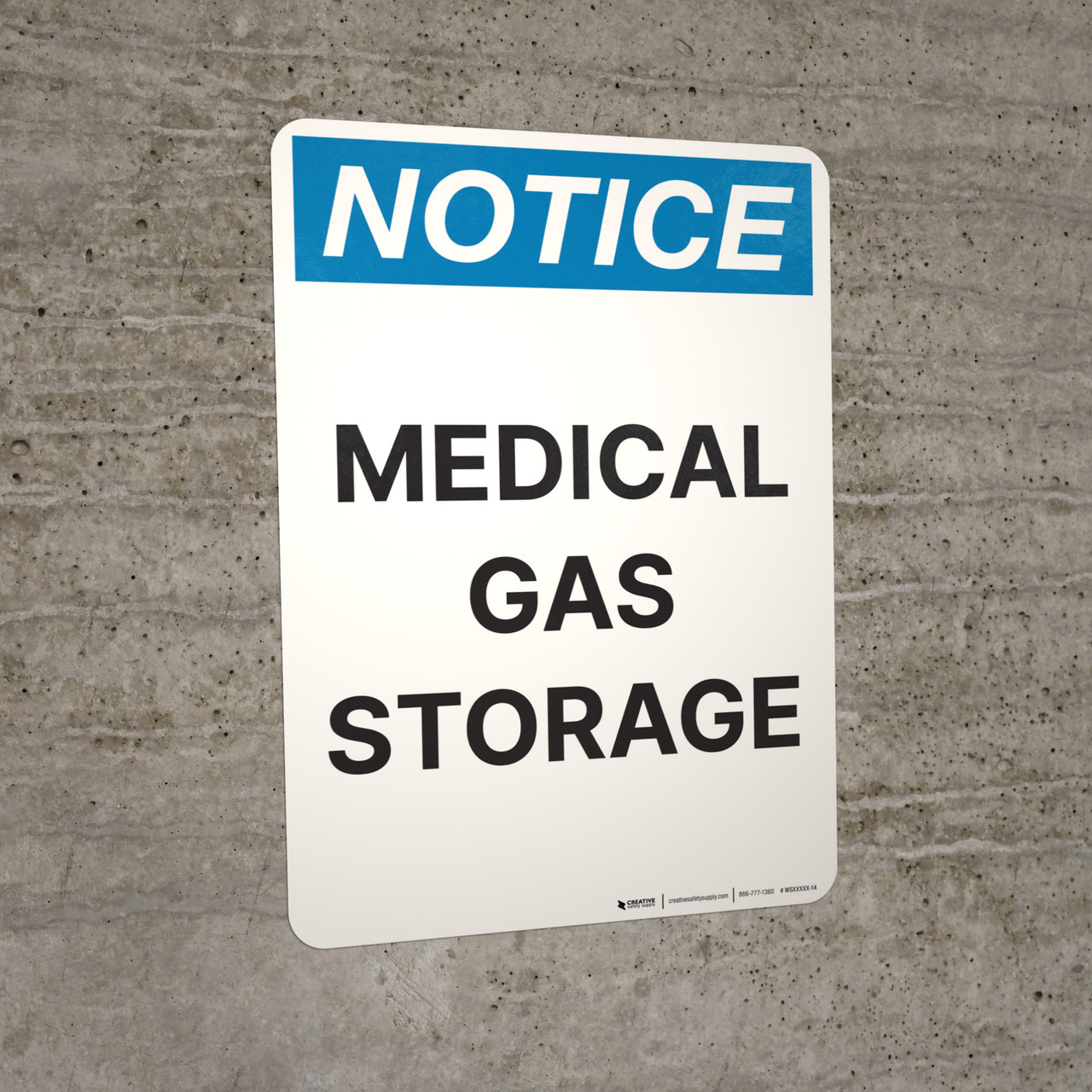 Notice: Medical Gas Storage Portrait Wall Sign
