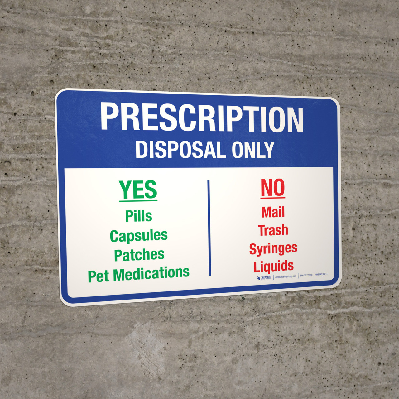 Prescription Disposal Only Landscape - Wall Sign