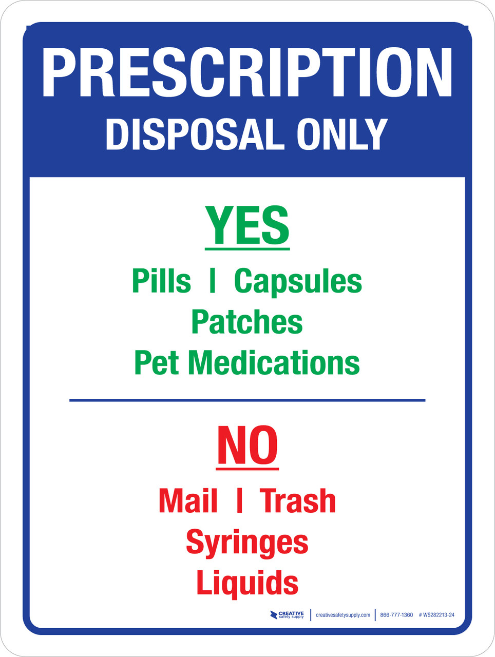 Prescription Disposal Only Portrait - Wall Sign | Creative Safety Supply