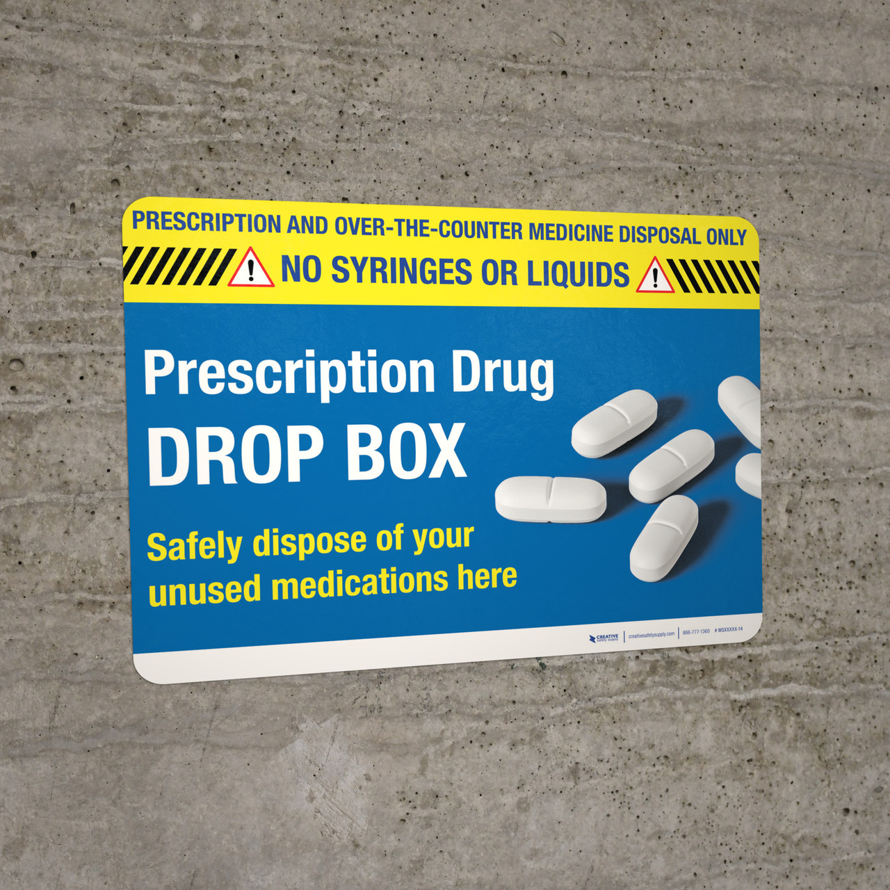 Prescription Drug Drop Box Safely Dispose Landscape - Wall Sign