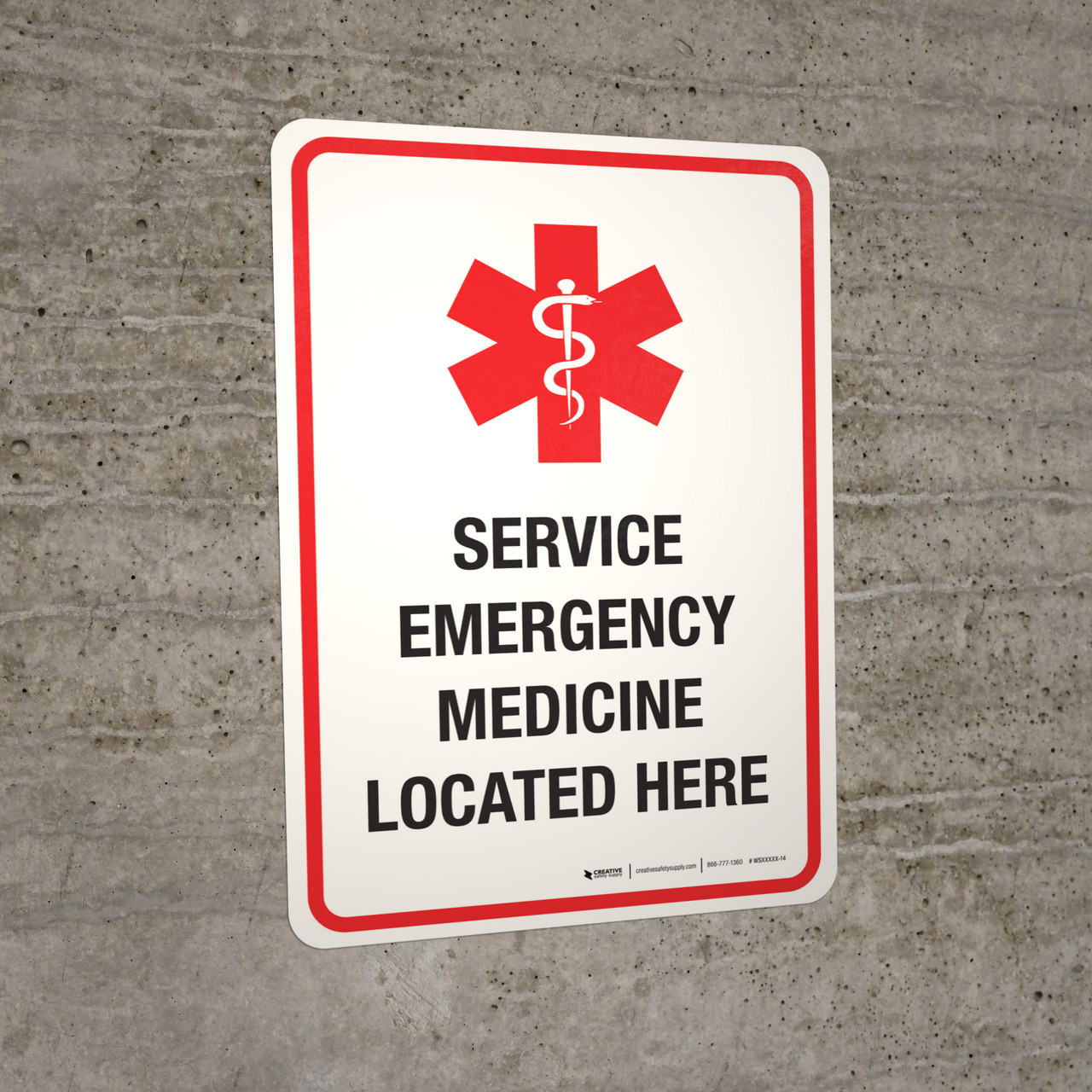 Service Emergency Medicine Located Here Portrait - Wall Sign