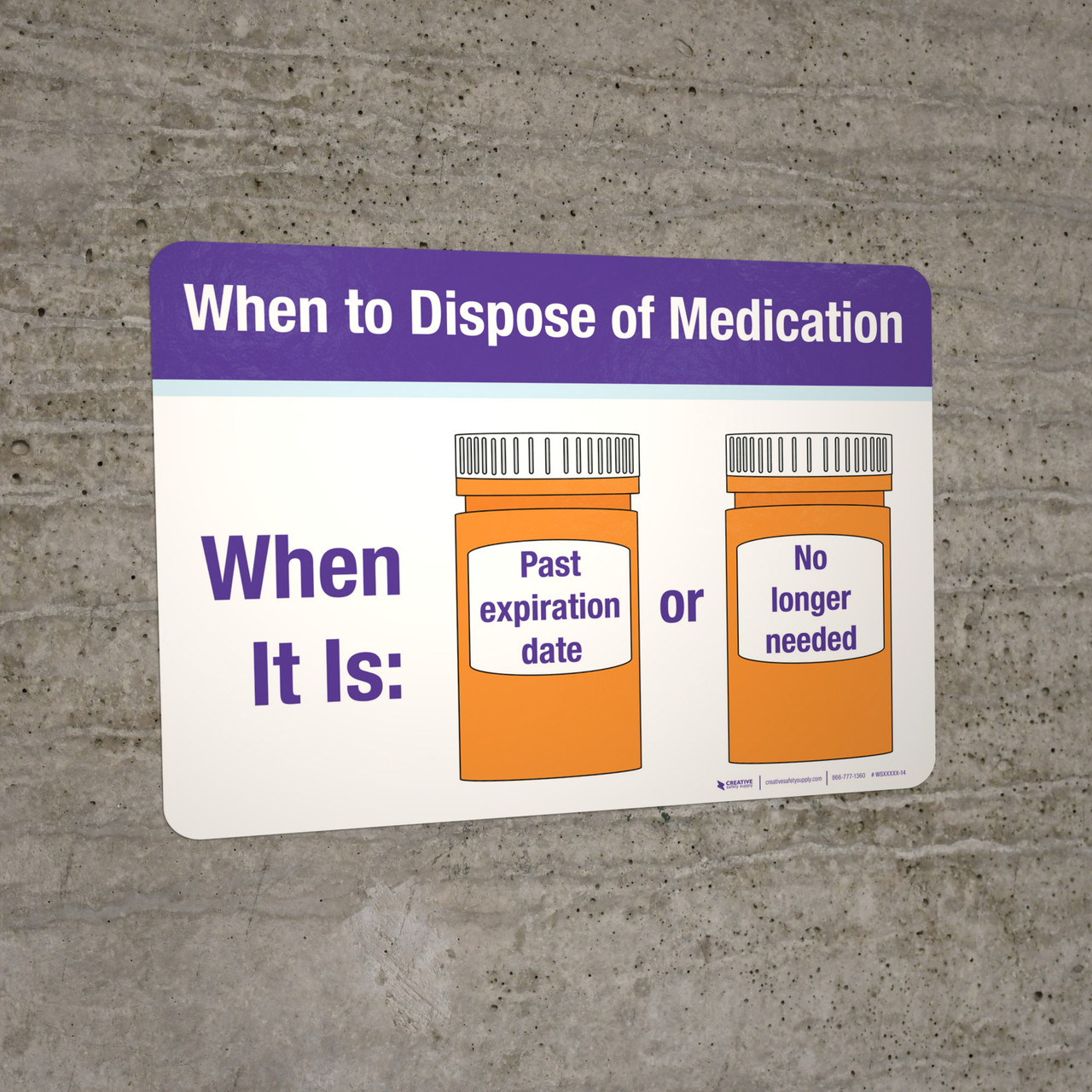 When To Dispose Of Medication Landscape - Wall Sign