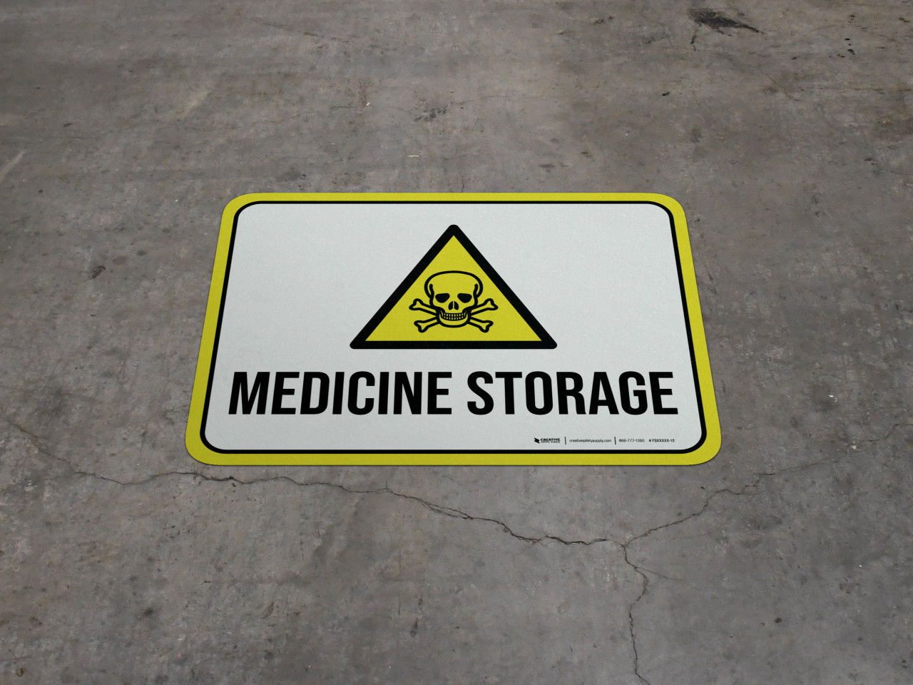Medicine Storage Rectangle - Floor Sign