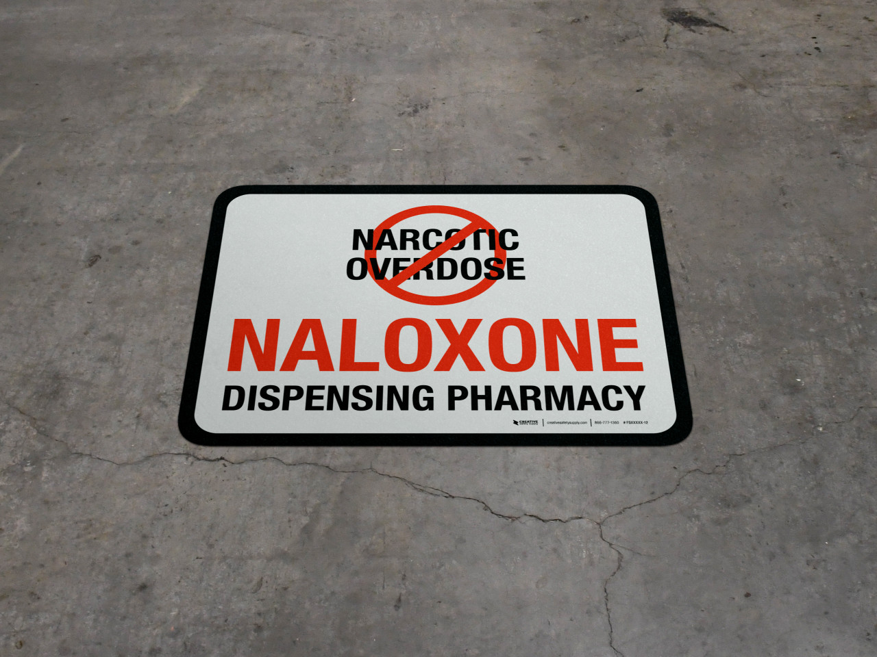 Naloxone Dispensing Pharmacy - Stop Narcotic Overdose Rectangle - Floor ...