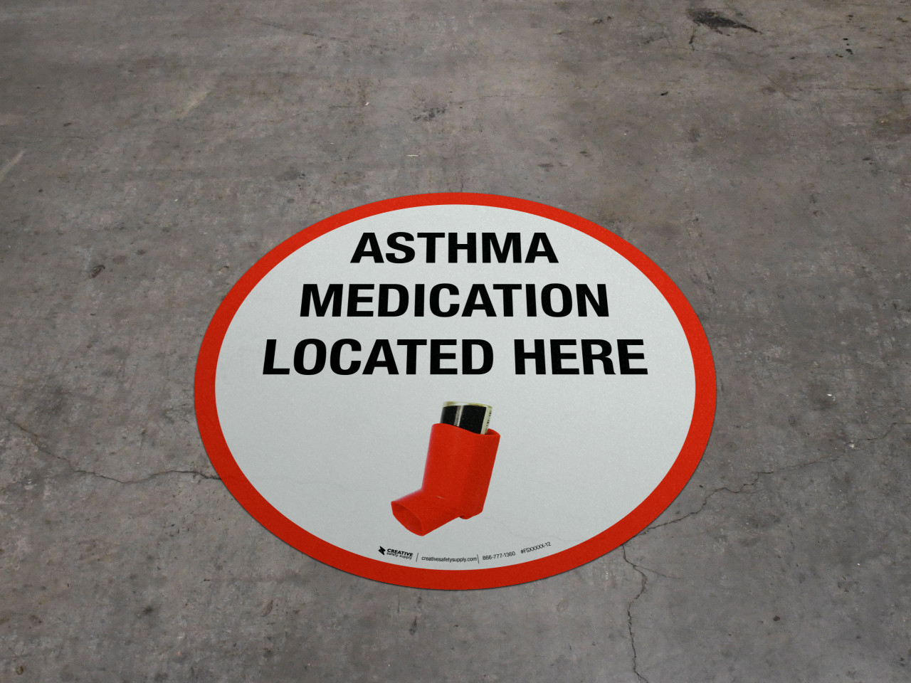 Asthma Medication Located Here Circular - Floor Sign