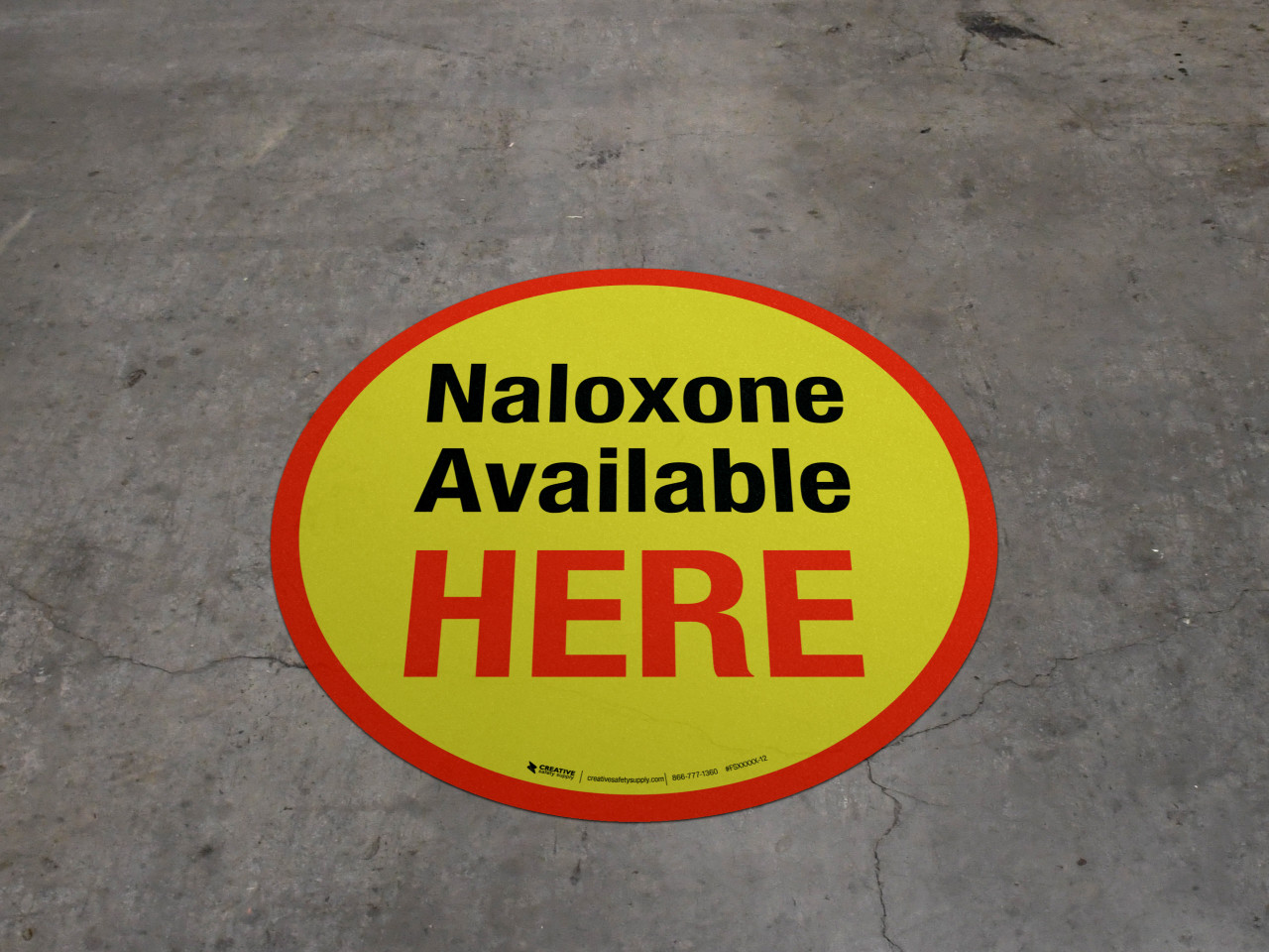Naloxone Available Here Circular - Floor Sign