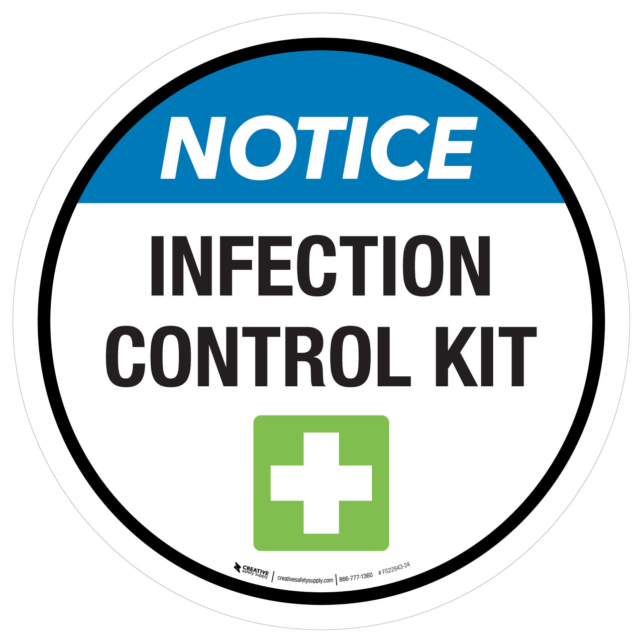 Notice - Infection Control Kit Circular - Floor Sign