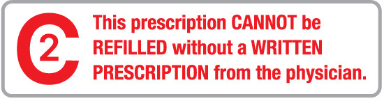 C2 Prescription Cannot Be Refilled Without A Written Prescription From ...