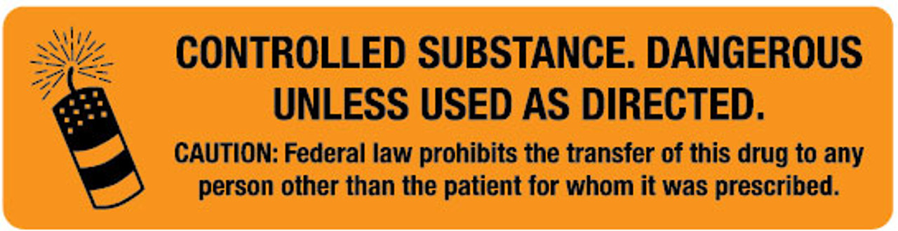 Controlled Substance Dangerous Unless Used As Directed Caution