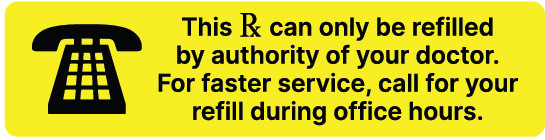 This Rx Can Only Be Refilled By Authority Of Your Doctor ...