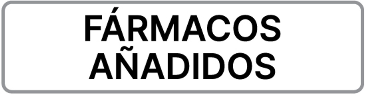 Drugs Added (Spanish) - Pharmaceutical Auxiliary Label
