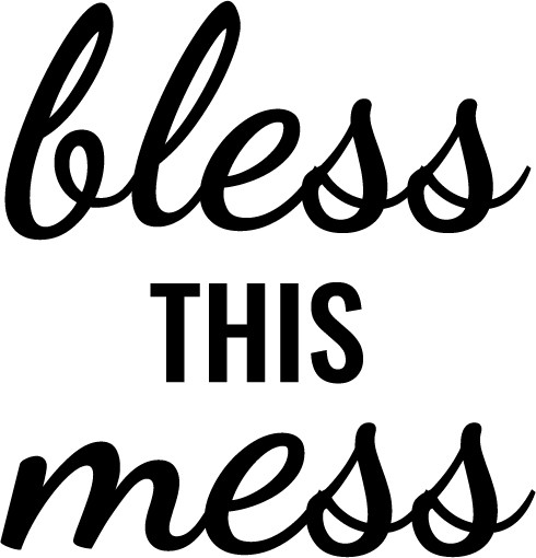 Bless This Mess - Wall Decor