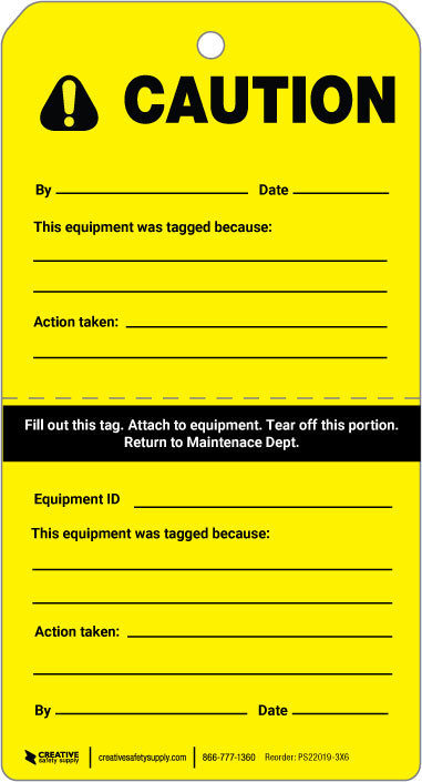 Caution - Tear-Off Tag | Creative Safety Supply