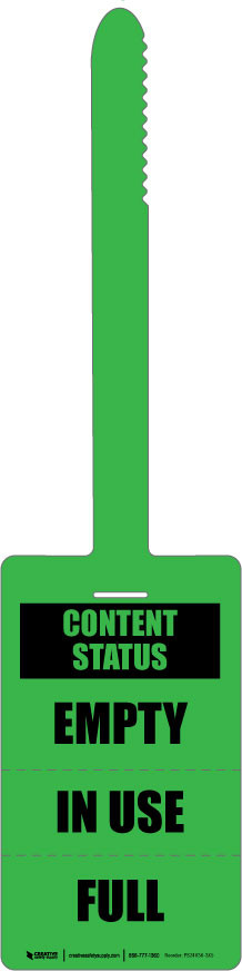 Content Status: Empty/in Use/Full Green - Self-Locking Tear-Off Tag