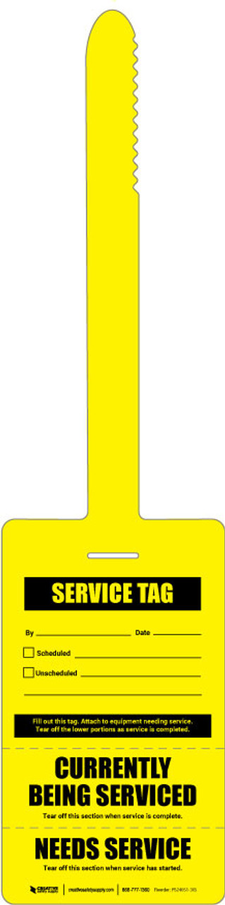 Service Tag: Currently Being Serviced/Needs Service Yellow - Self ...