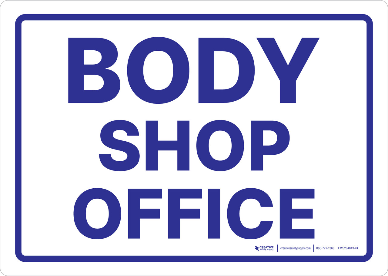 Body Shop Office Landscape - Wall Sign