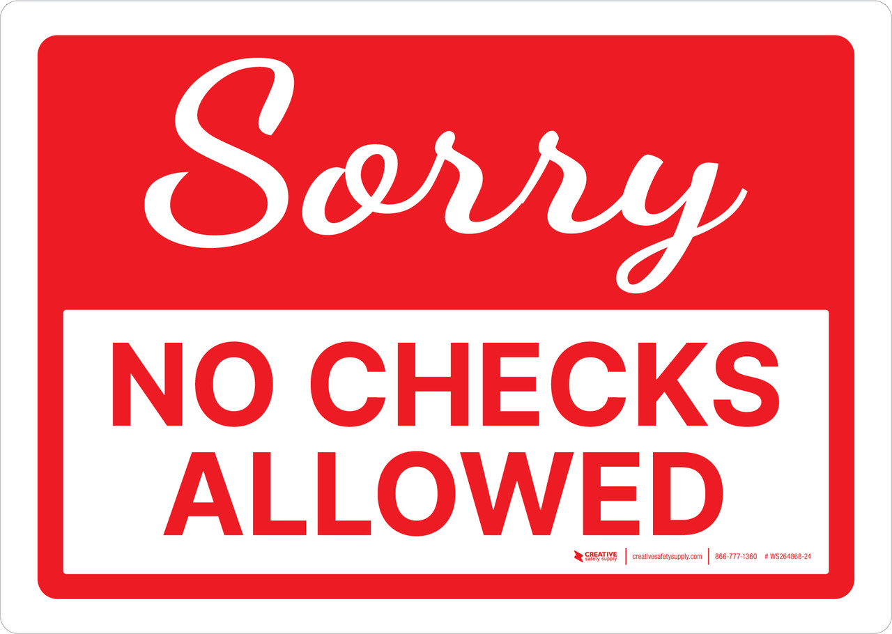 Sorry No Checks Allowed Landscape - Wall Sign