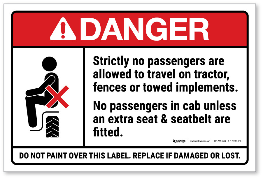 Danger: ANSI Strictly No Passengers Are Allowed to Travel on Tractor ...