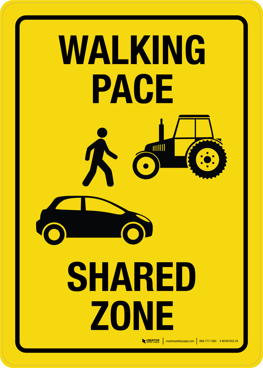 Walking Pace Shared Zone Portrait - Wall Sign | Creative Safety Supply