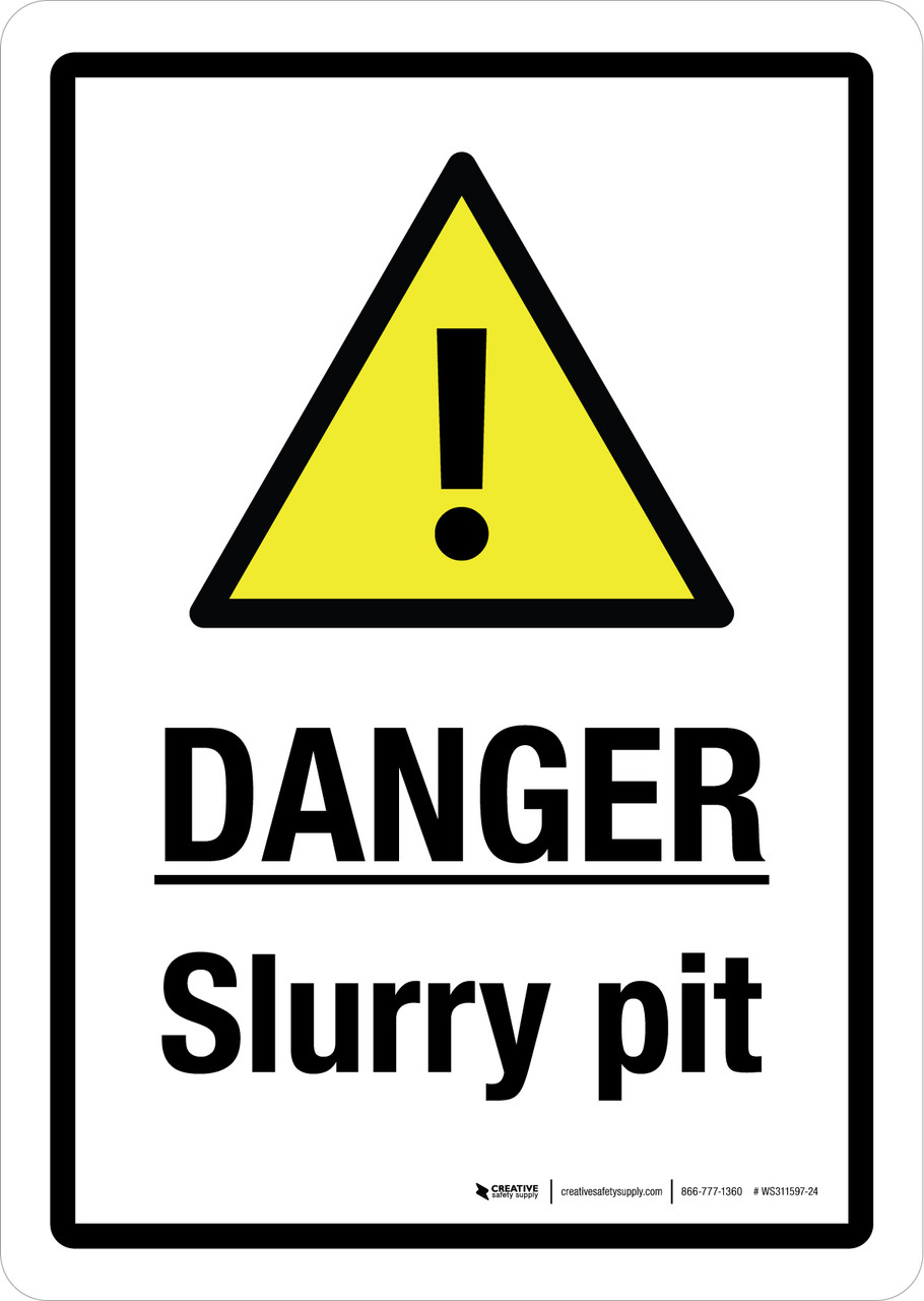 Danger: Slurry Pit with Hazard Icon Portrait - Wall Sign
