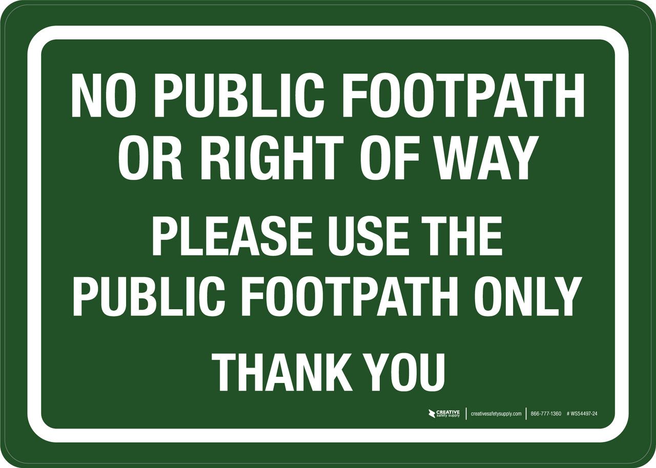 No Public Footpath Or Right Of Way Thank You Landscape - Wall Sign ...