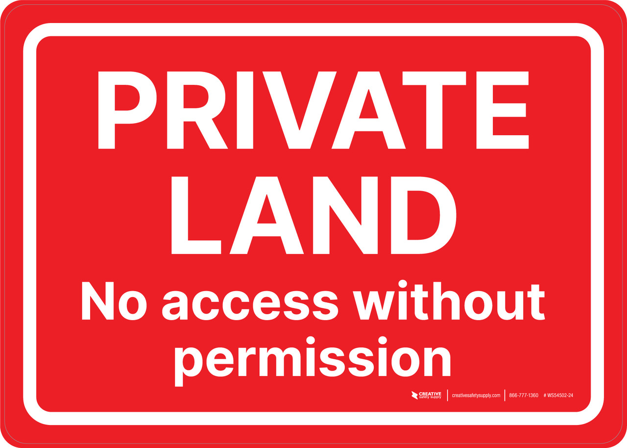 Private Land: No Access Without Permission Landscape - Wall Sign ...