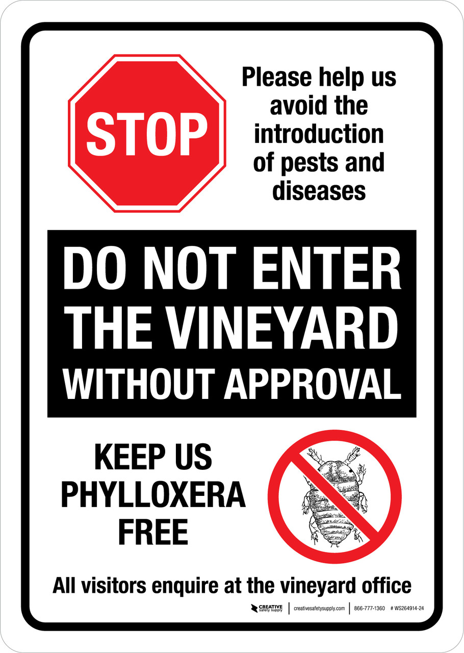 Stop Do Not Enter The Vineyard Keep Us Phylloxera Free Portrait - Wall ...