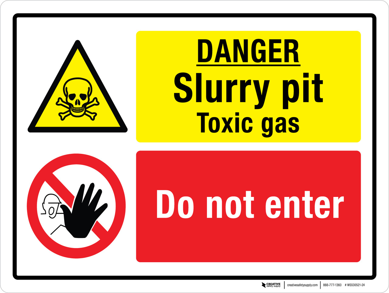 Danger: Slurry Pit Toxic Gas - Do Not Enter Landscape - Wall Sign