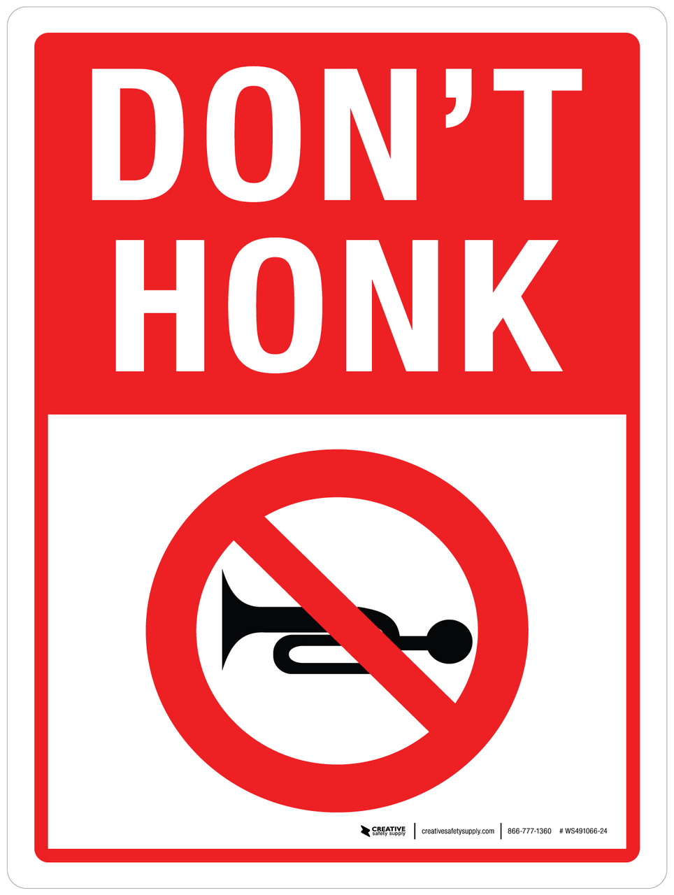 Don't Honk with Icon Portrait - Wall Sign