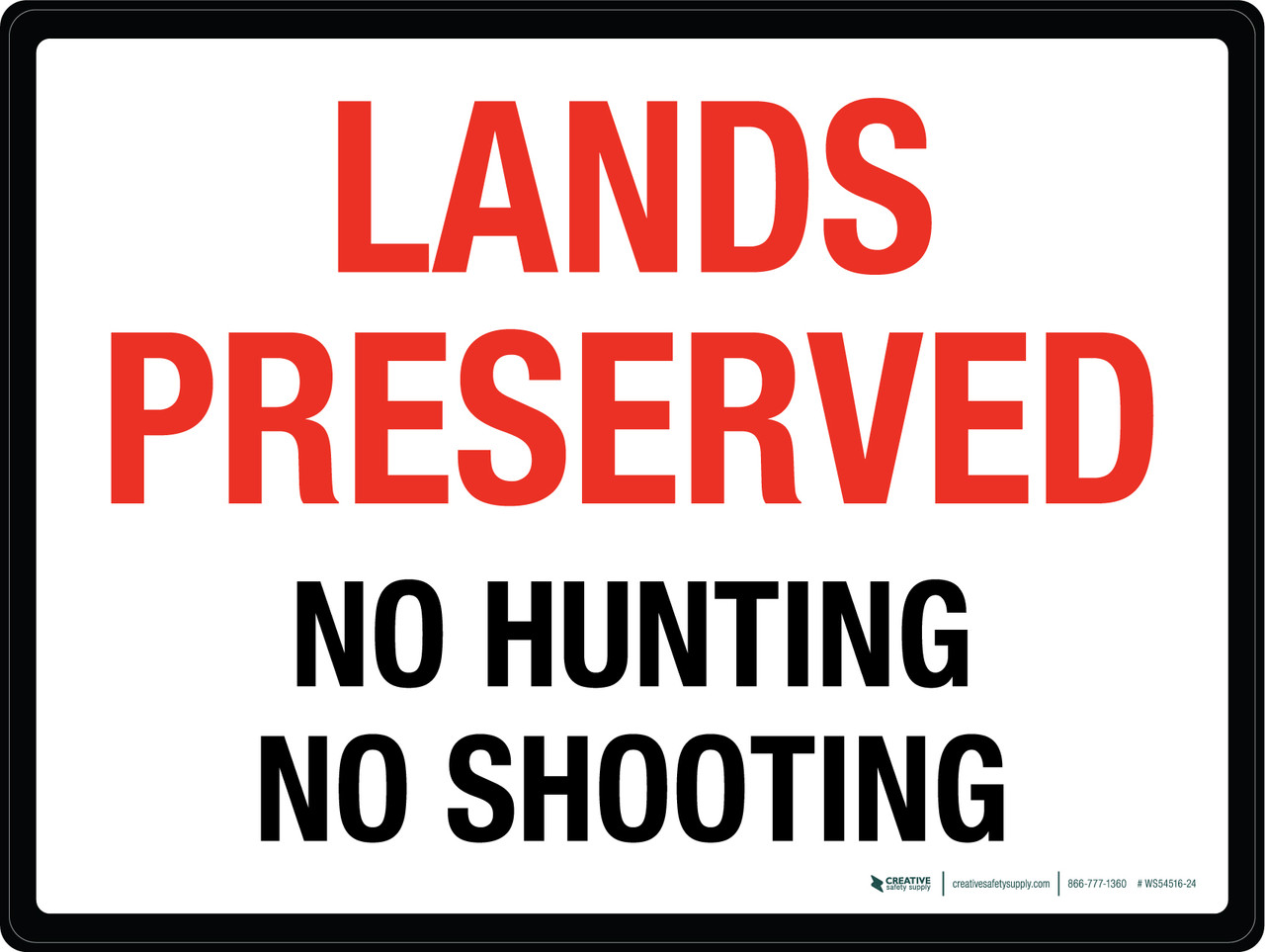 Lands Preserved: No Hunting - No Shooting Landscape - Wall Sign