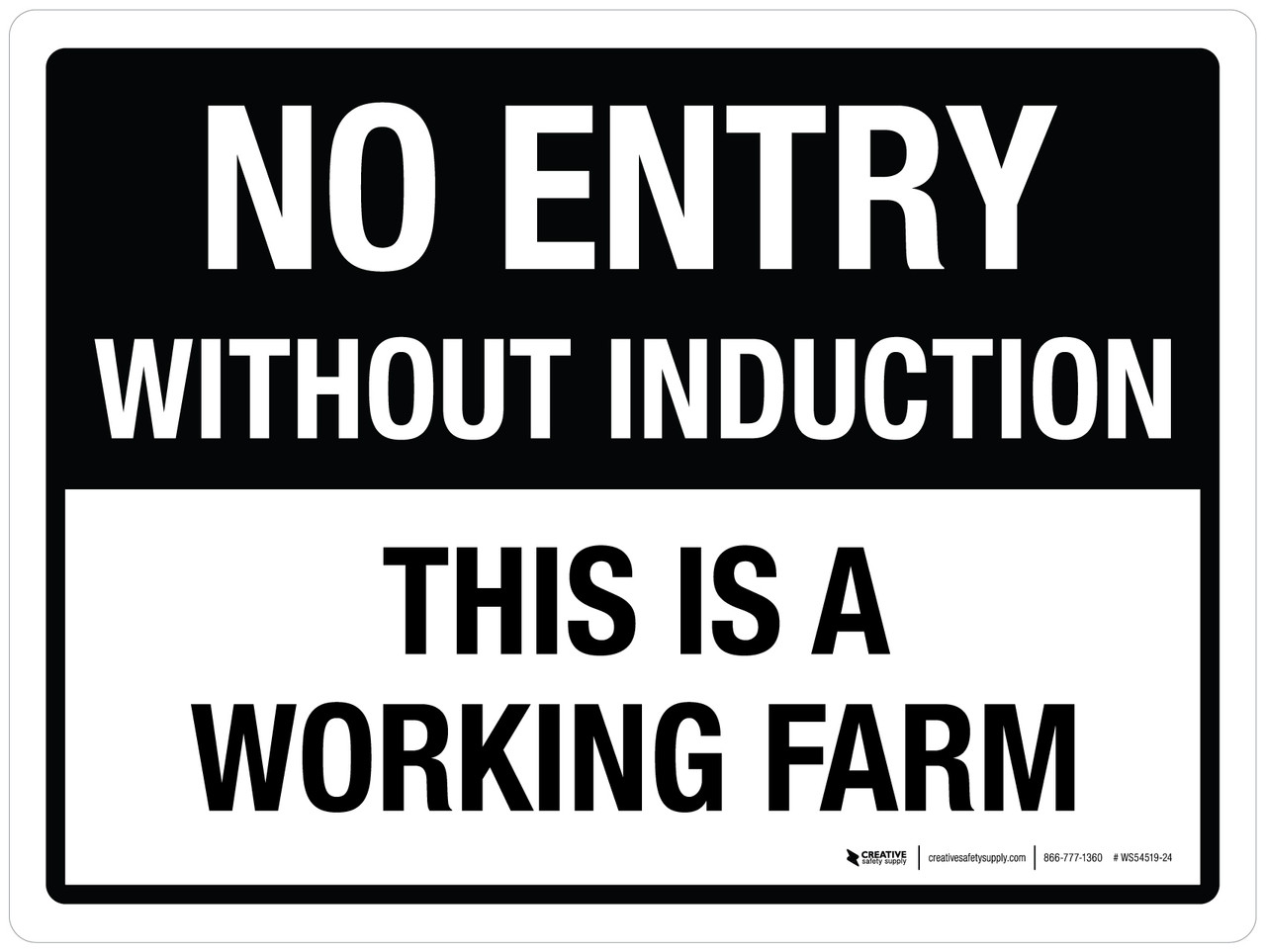 No Entry Without Induction - This Is A Working Farm Landscape - Wall Sign