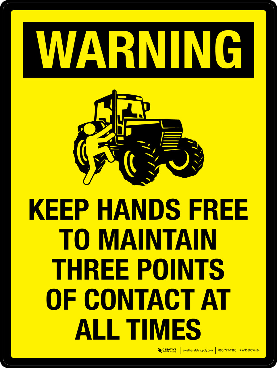 Warning: Keep Hands Free To Maintain Three Points Of Contact At All ...