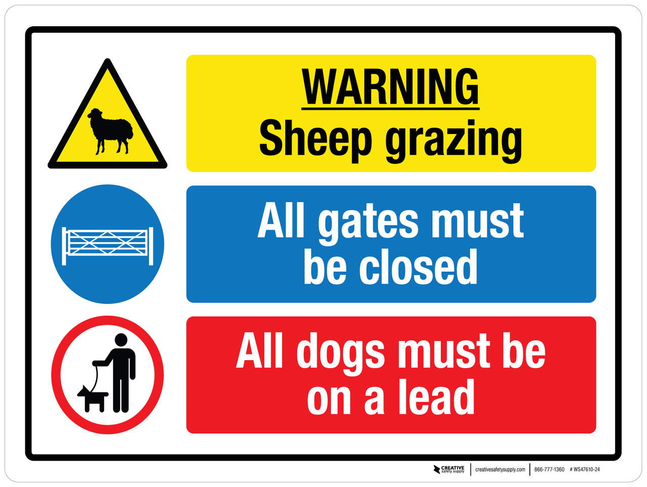 Warning: Sheep Grazing - All Gates Must Be Closed - All Dogs Must Be On ...