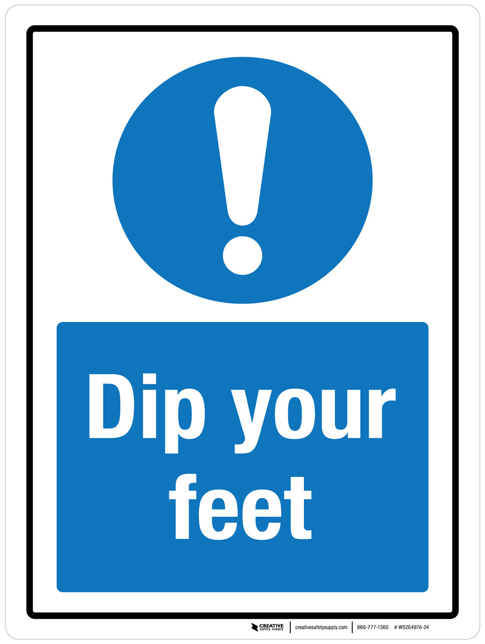 Dip Your Feet Portrait - Wall Sign